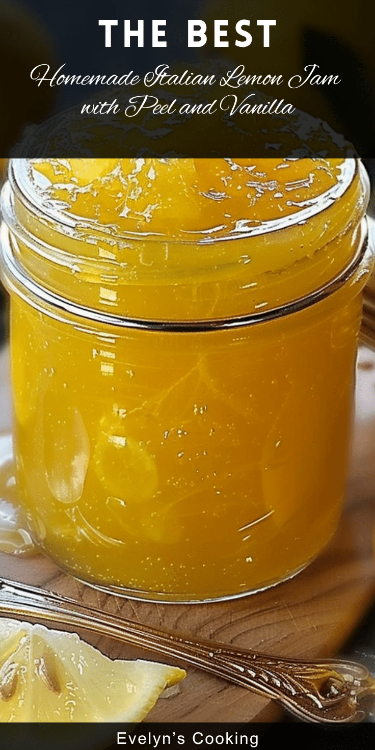 Italian Lemon Jam | Evelyn's Cooking